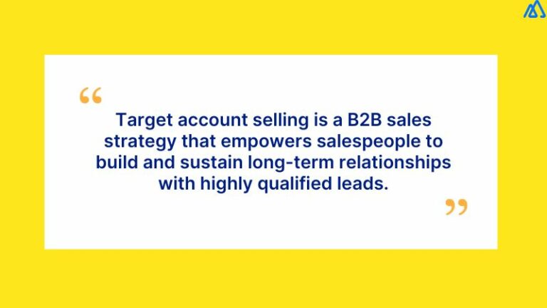 Target Account Selling: What It Is and How to Make It Work for You